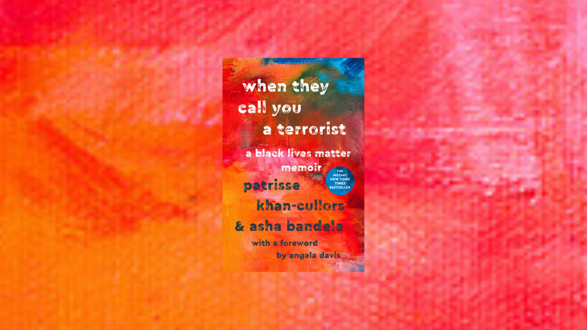 Book Review: ‘When They Call You a Terrorist’ by Patrisse Khan-Cullors ...