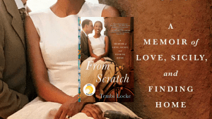 Book Review: ‘From Scratch’ by Tembi Locke – she lit