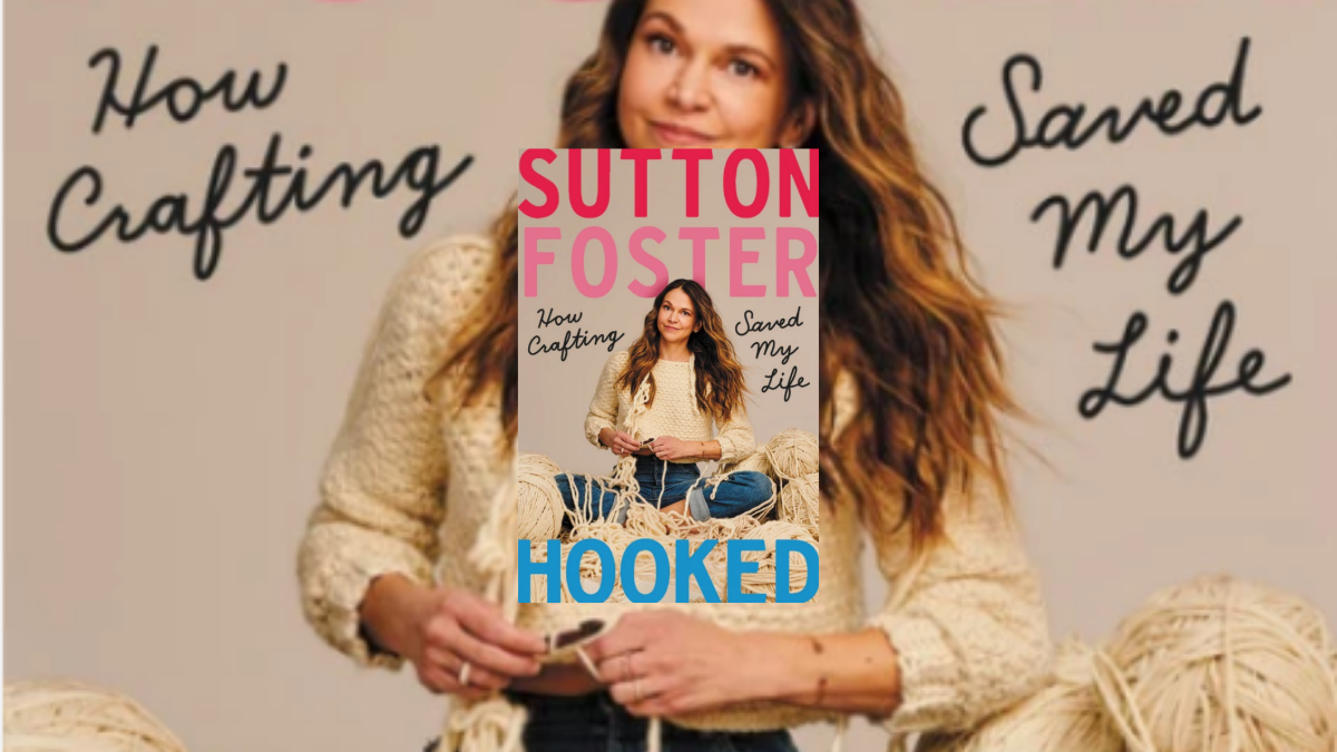 Book Review: ‘Hooked’ by Sutton Foster - She Lit